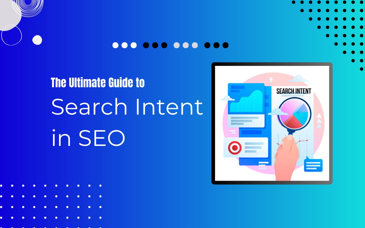 What Is Search Intent In SEO: A Complete Guide - SWS