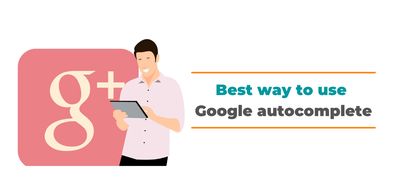 Google Autocomplete SEO Guide | How To Use Autocomplete 2022