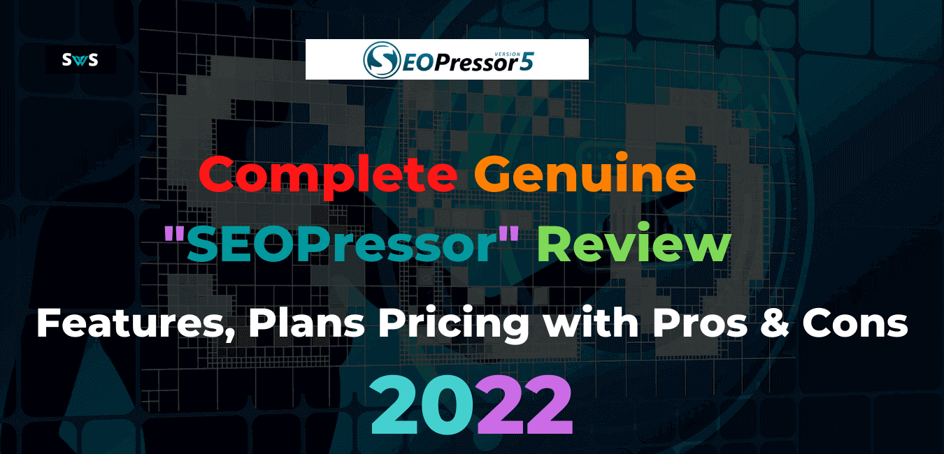 SEOPressor WordPress Plugin Review 2024 - SWS