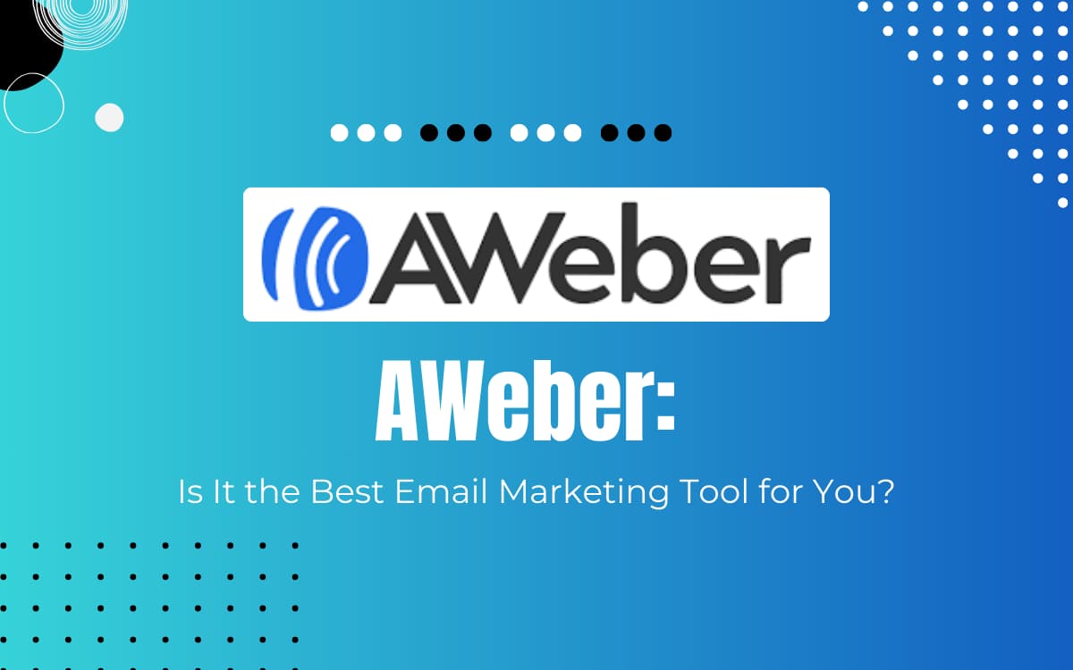 Aweber Email Marketing Tool Review 2025 - SWS
