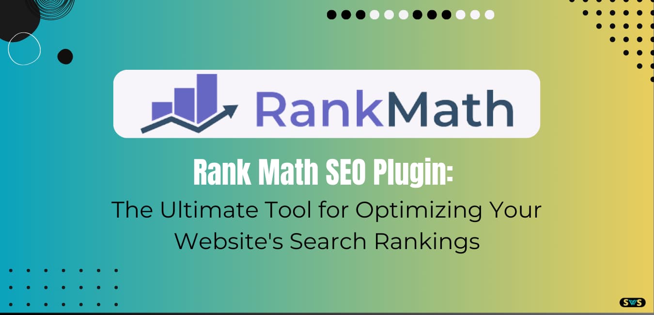 Rank Math SEO Plugin Review 2024 - SWS