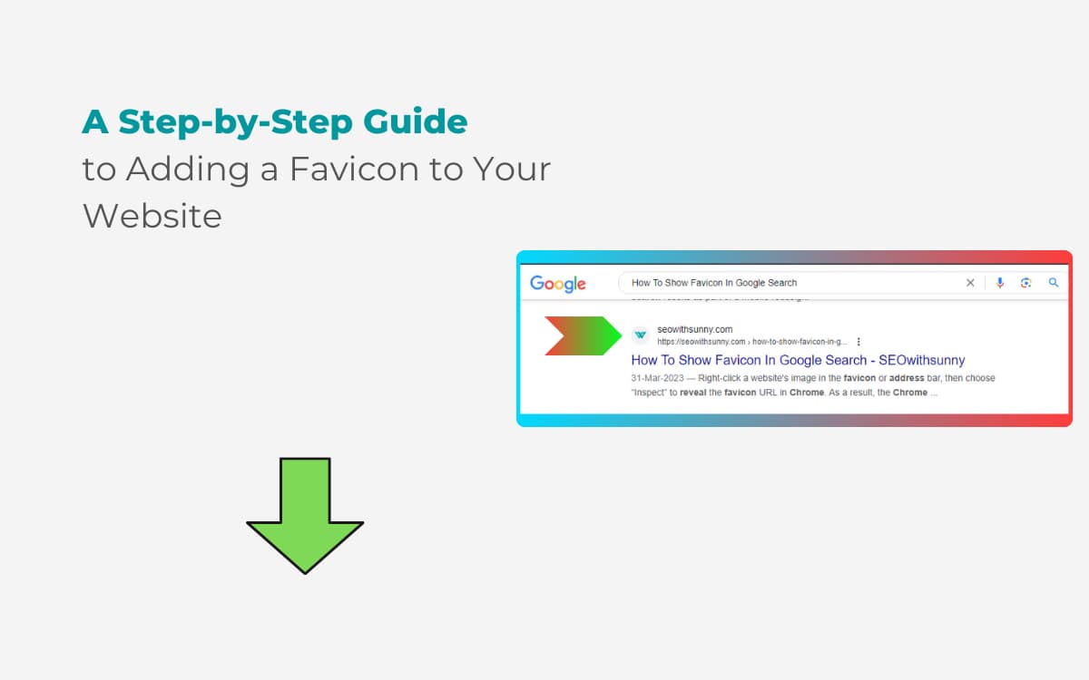 How To Show Favicon In Google Search Results? - SWS